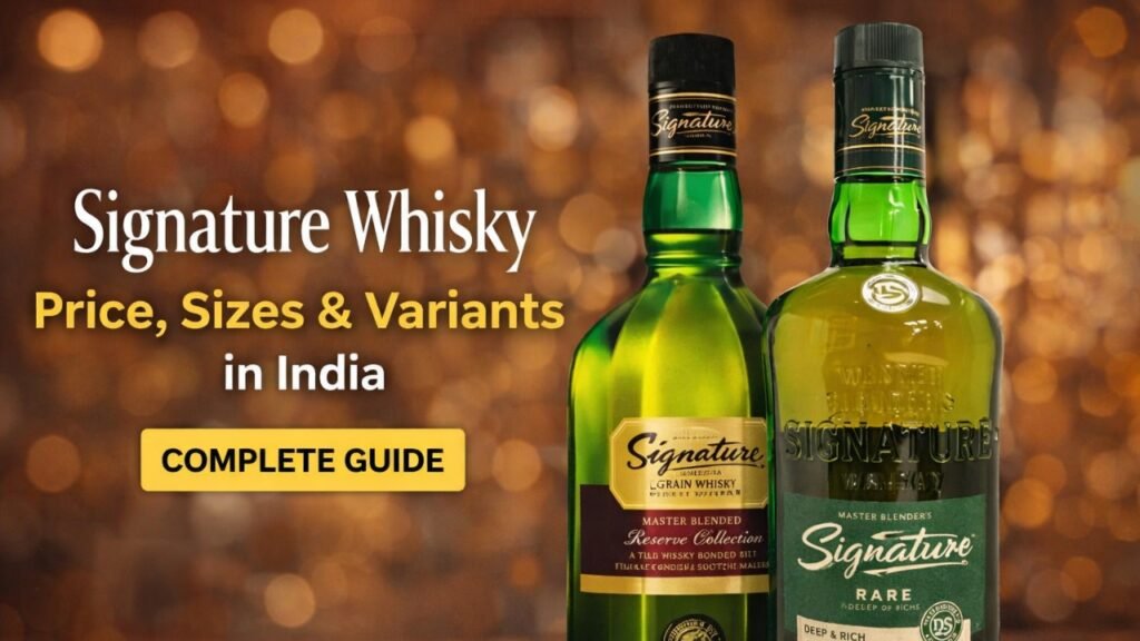 Signature Whisky Price, Sizes & Variants in India - Complete Buying ...