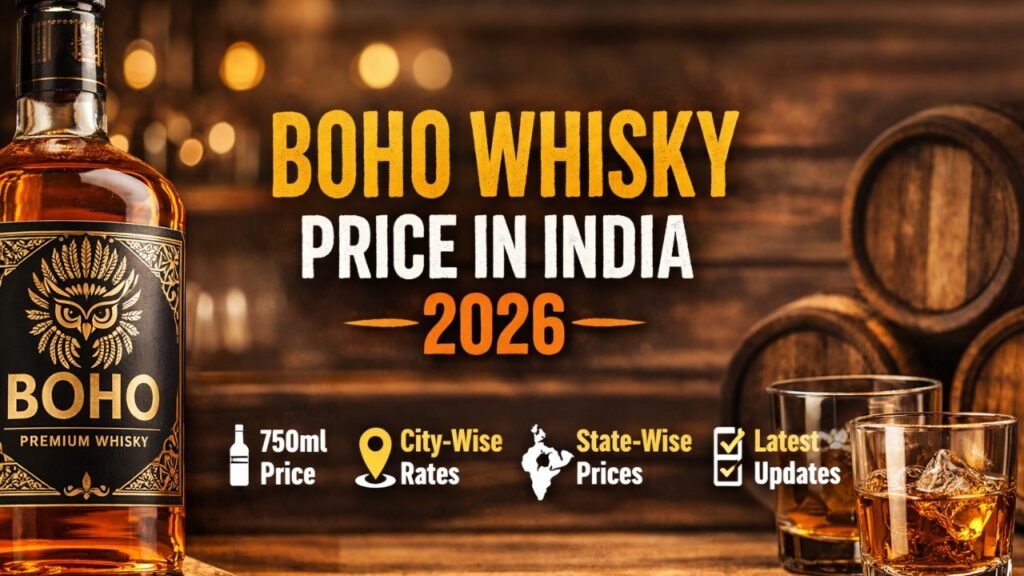 Boho Whisky Price in India (2026): 750ml Price, City-Wise Rates ...